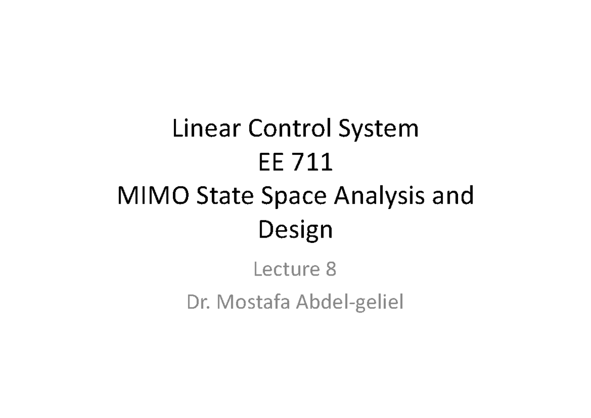 45 70685 EE712 2016 1 2 2 state space-state feedback - Linear Control ...