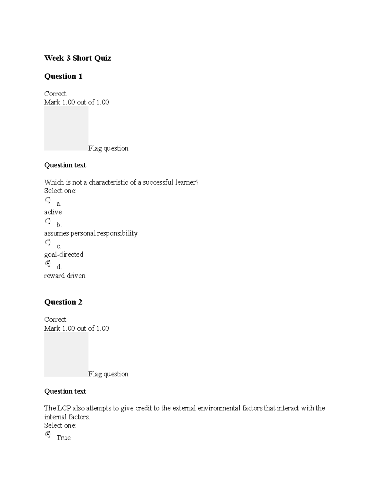 Week 3 Short Quiz - Quiz - Week 3 Short Quiz Question 1 Correct Mark 1 ...