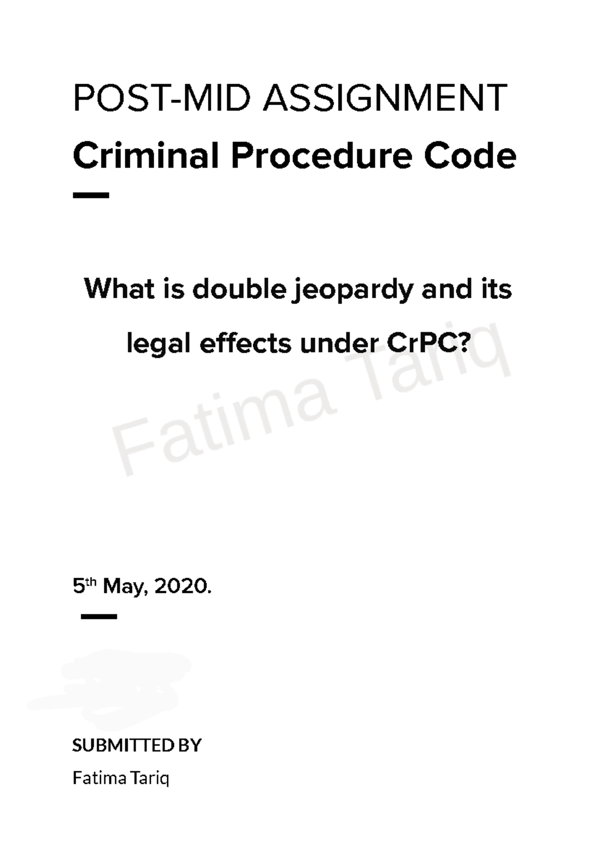 Double Jeopardy under Cr PC Section 403 - POST-MID ASSIGNMENT Criminal Procedure Code What is ...