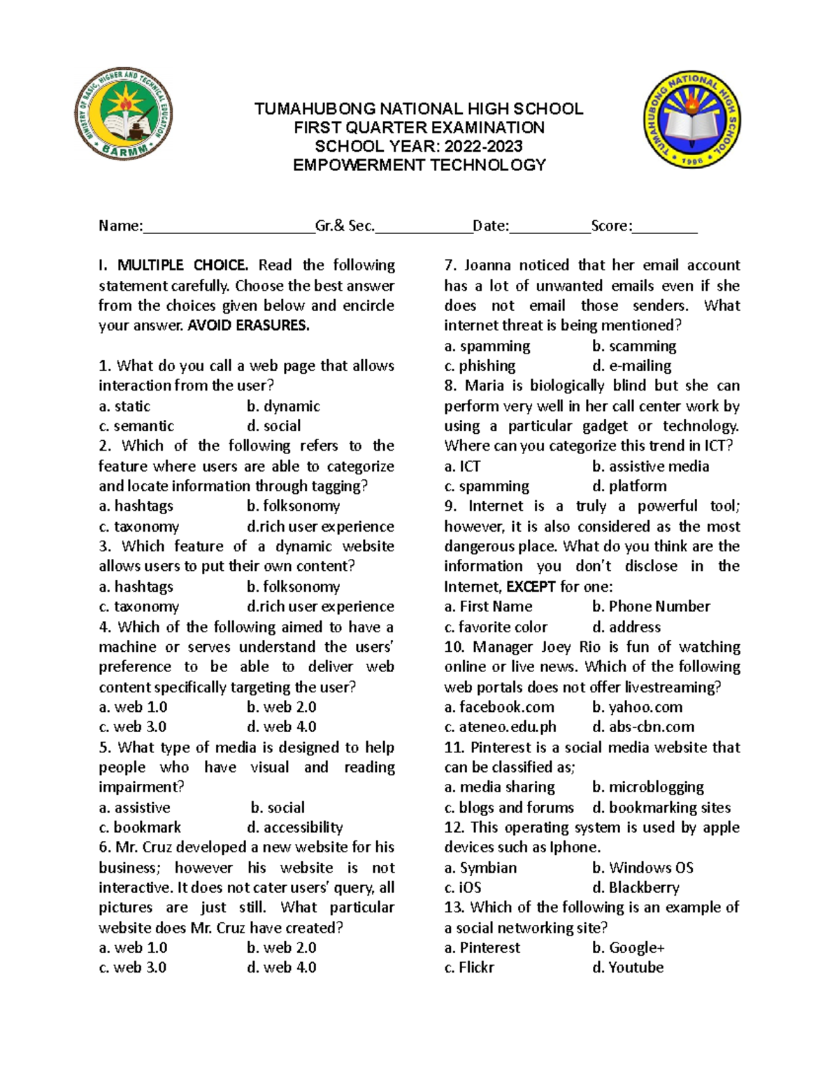 First Quarter EXAM Empowerment TECH - TUMAHUBONG NATIONAL HIGH SCHOOL ...