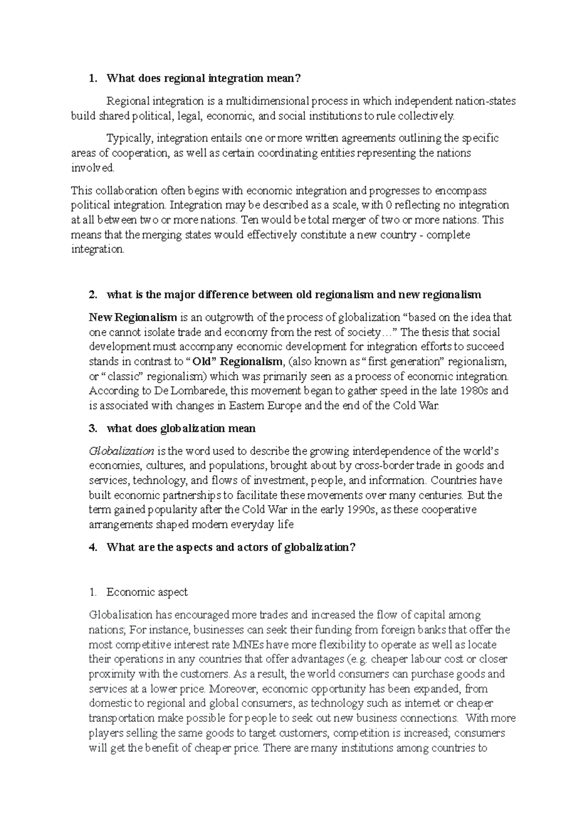 Regional integration - 1. What does regional integration mean? Regional ...