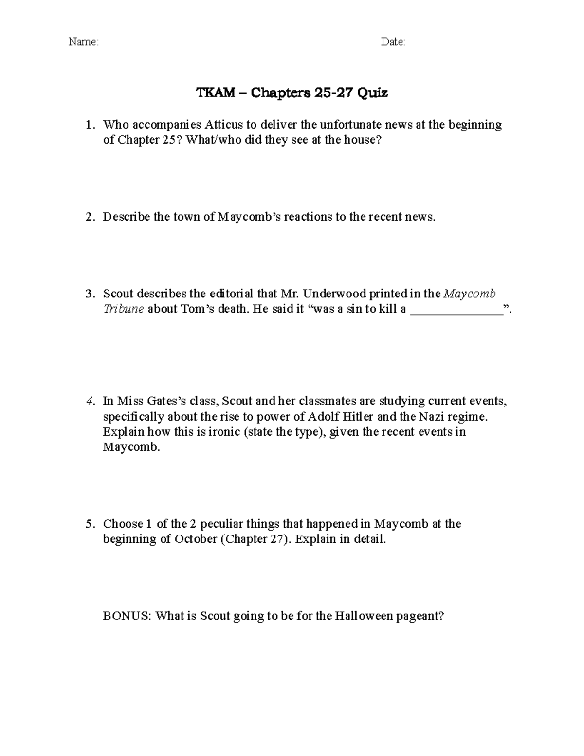 Chapters 25-27 Quiz - quiz - Name: Date: TKAM – Chapters 25-27 Quiz 1 ...