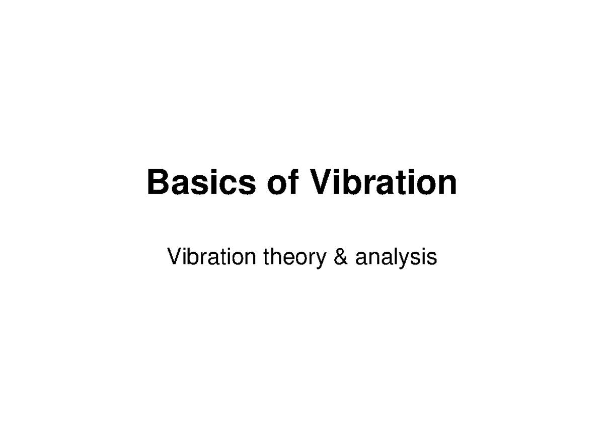 Basic Vibration Book Basics Of Vibration Vibration Theory basic-vibration-book-basics-of-vibration-vibration-theory