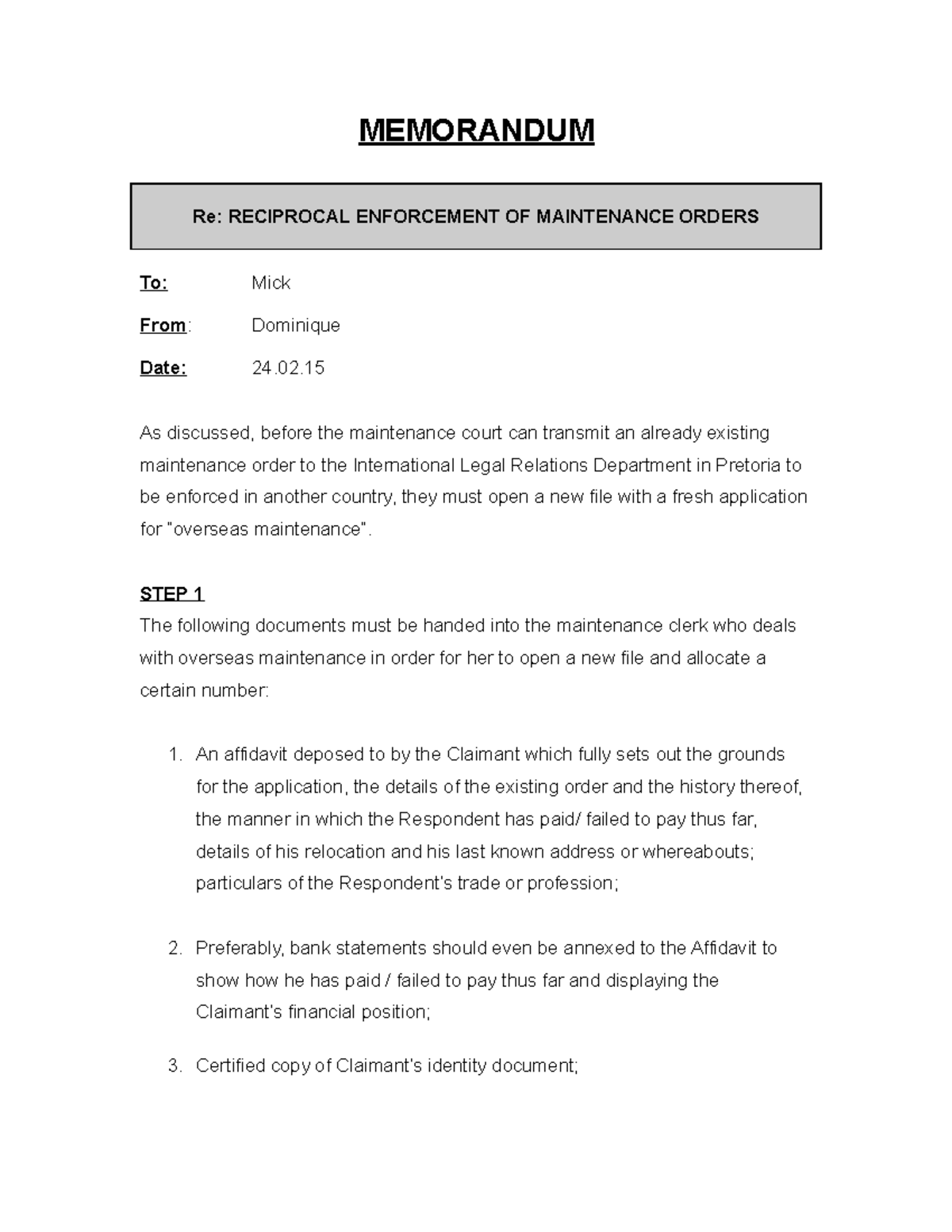 Memorandum to Mick re enforcement of maintenance order overseas ...