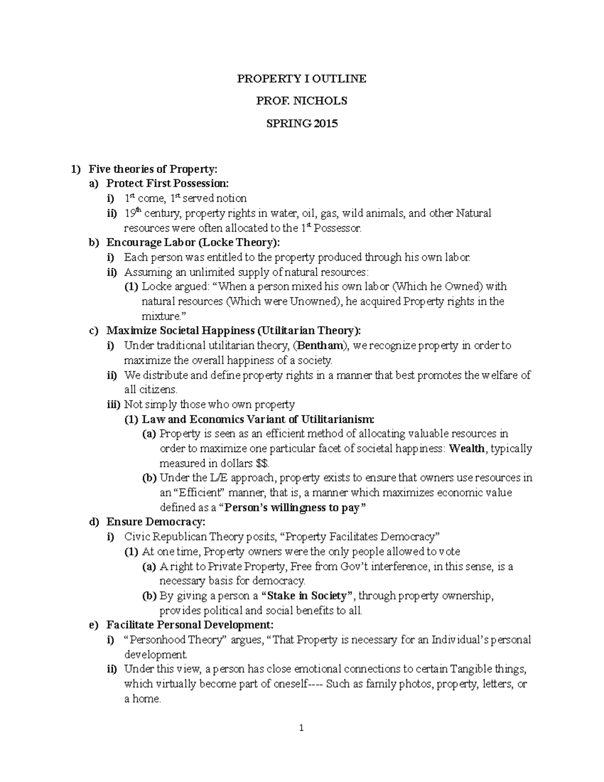 2644 Nichols-Prop-1-Outline - PROPERTY I OUTLINE PROF. NICHOLS SPRING ...