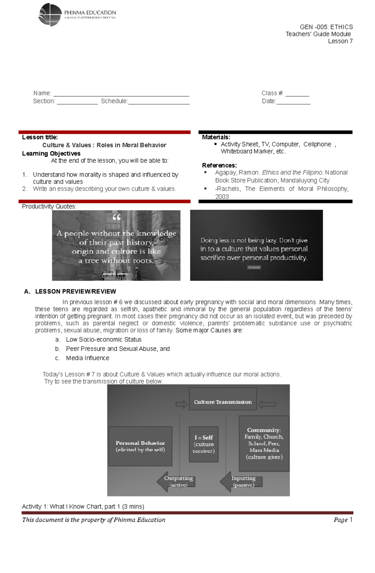 Day 10 Lesson 7 - this study is all about ethical standard. - GEN -005 ...