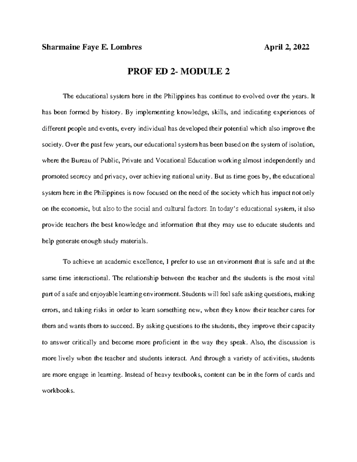 PROF ED 2- Module 2 - Sharmaine Faye E. Lombres April 2 , 2022 PROF ED ...