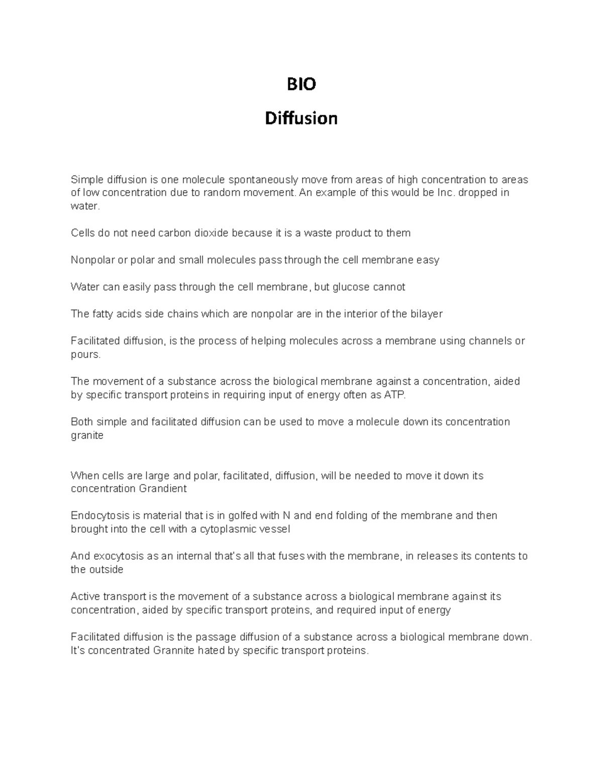 Bio notes continued - BIO Diffusion Simple diffusion is one molecule ...
