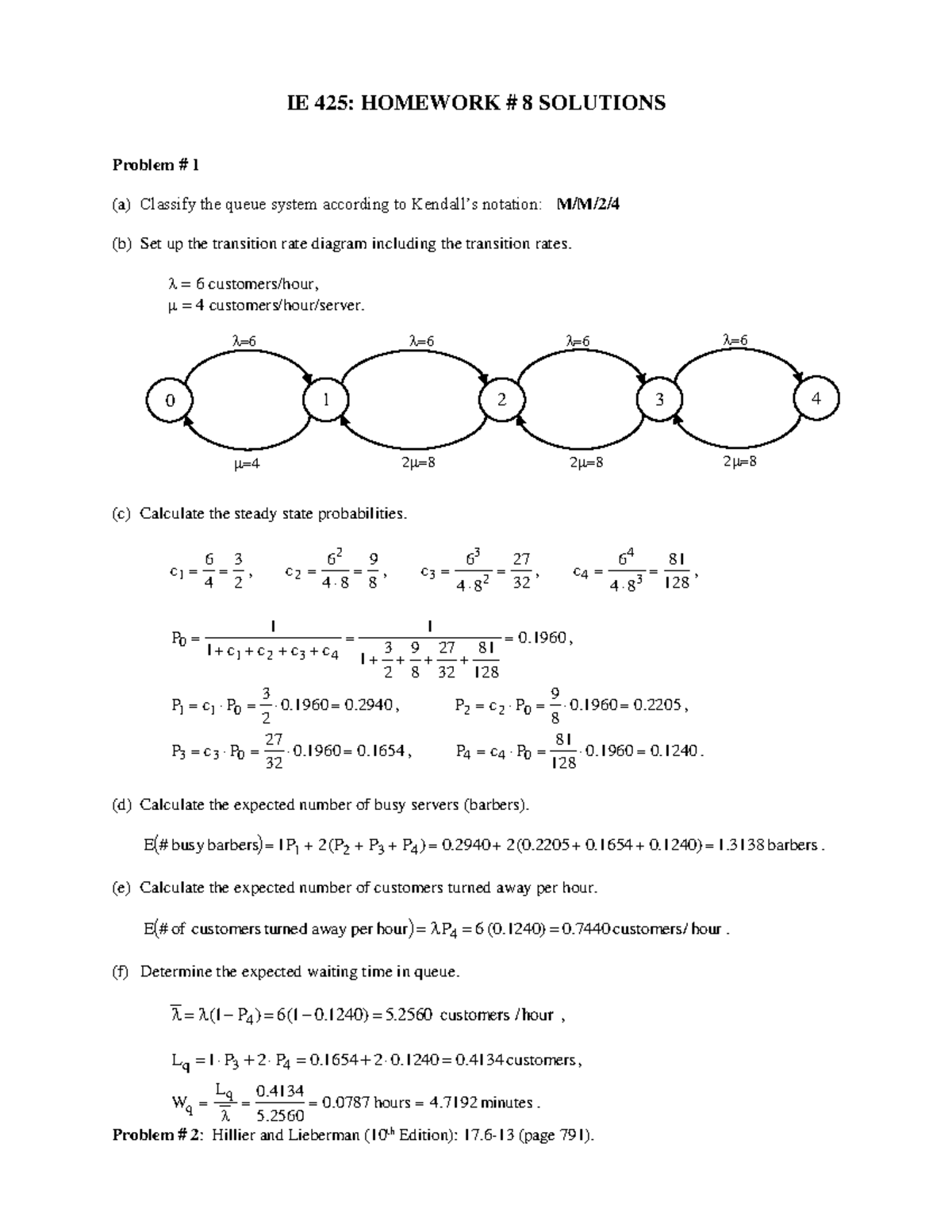 IE 425 E2 su20 - notes - IE 425: HOMEWORK # 8 SOLUTIONS Problem # 1 (a ...