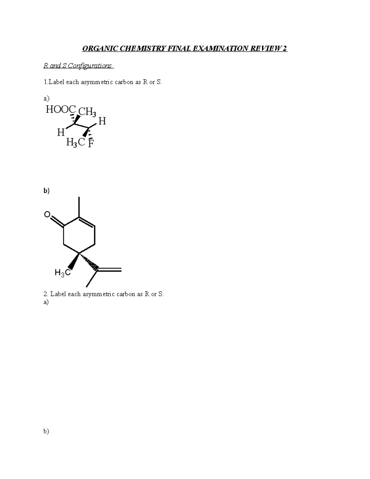 Orgo Final Review Tests 2 - ####### ORGANIC CHEMISTRY FINAL EXAMINATION ...
