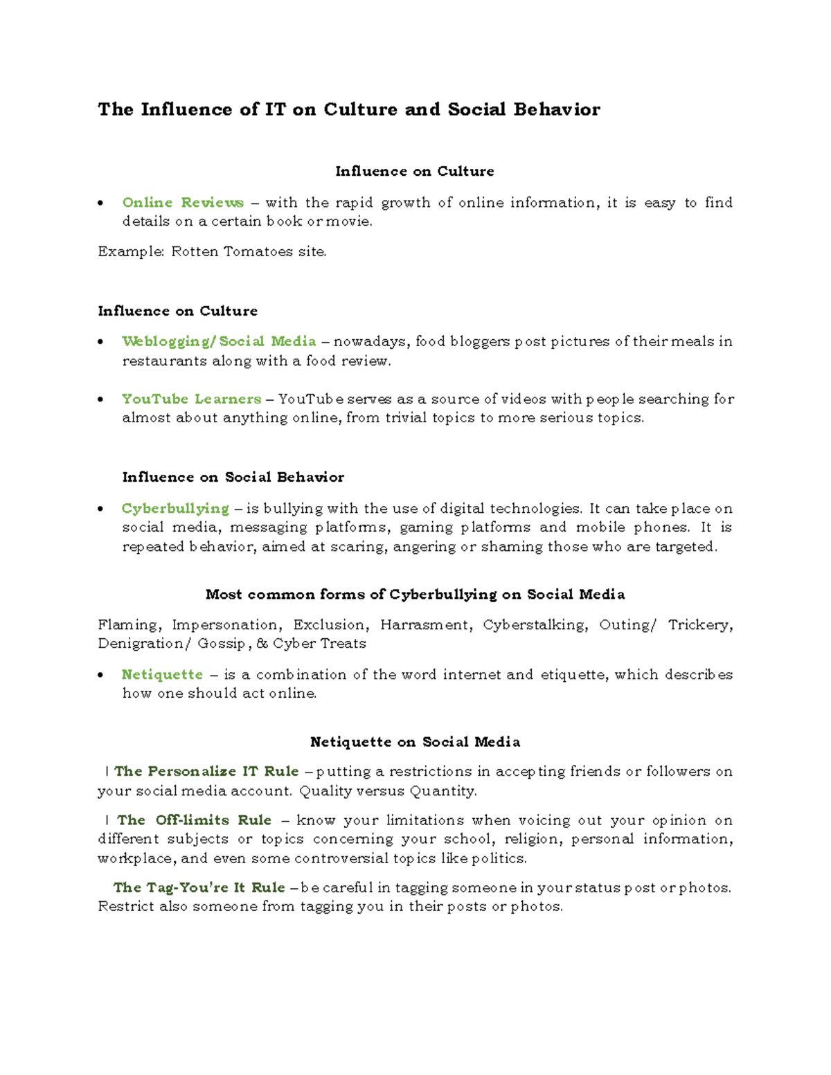 The Influence of IT on Culture and Social Behavior - Example: Rotten ...