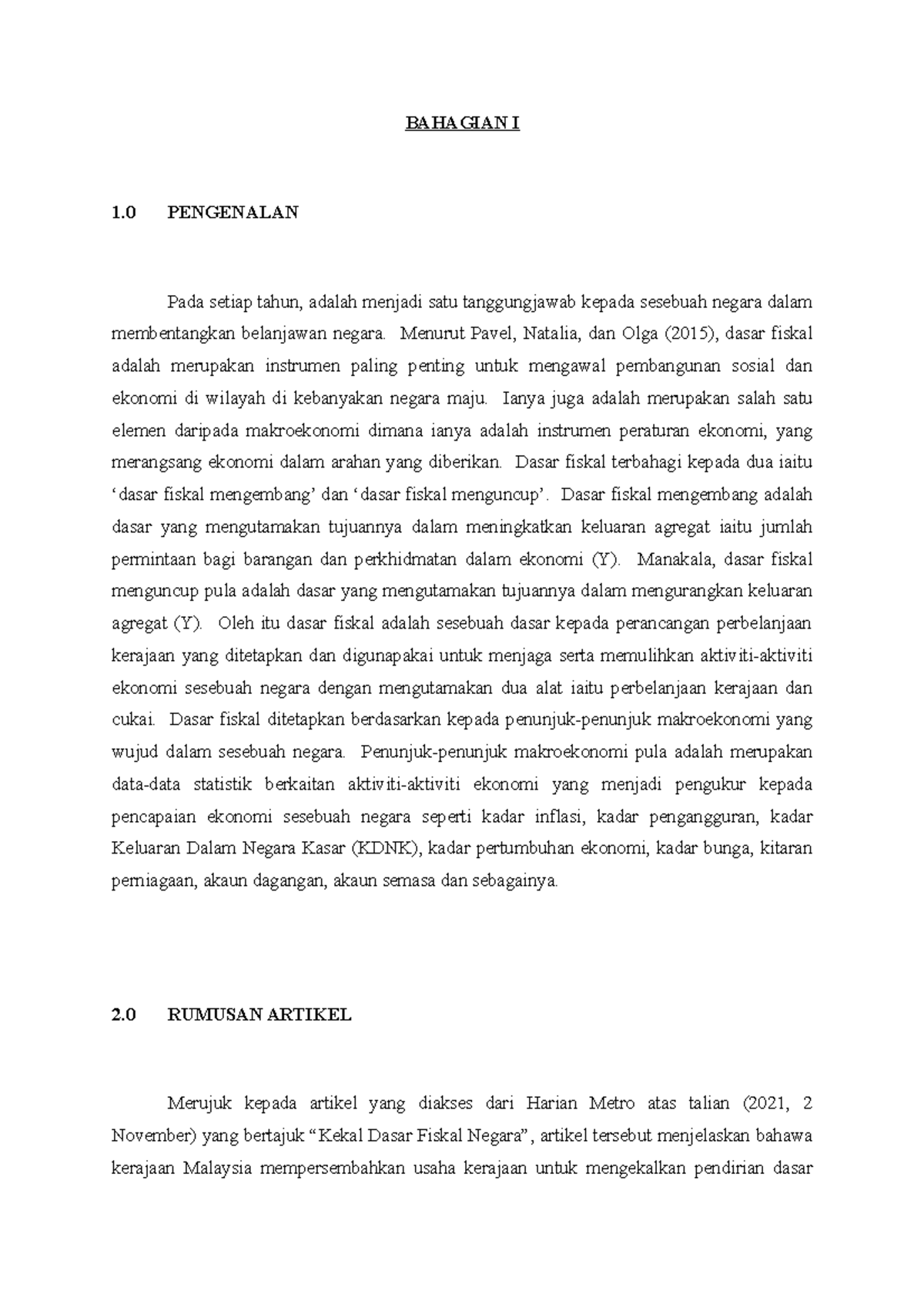 Essay - Dasar Fiskal Malaysia 2022 - BAHAGIAN I 1 PENGENALAN Pada ...