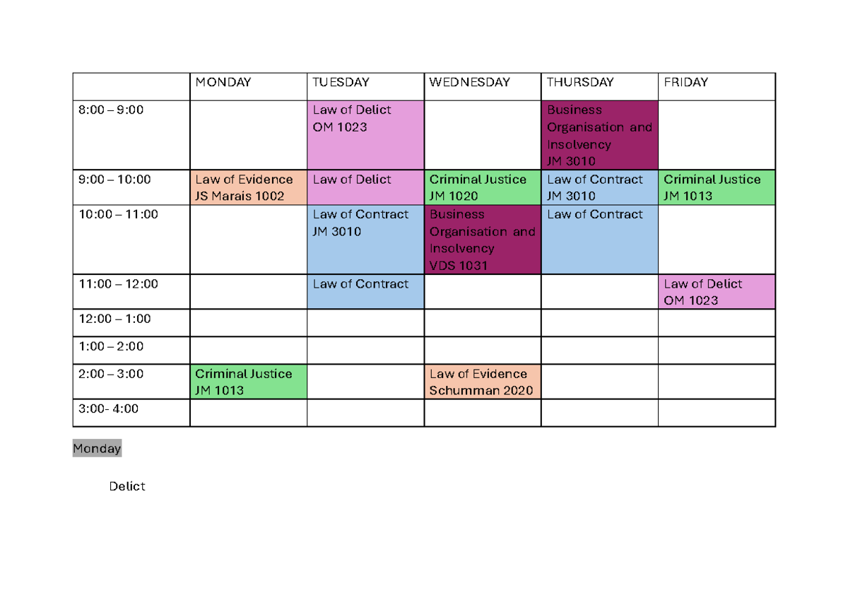 Semester 2 timetable - MONDAY TUESDAY WEDNESDAY THURSDAY FRIDAY 8:00 ...