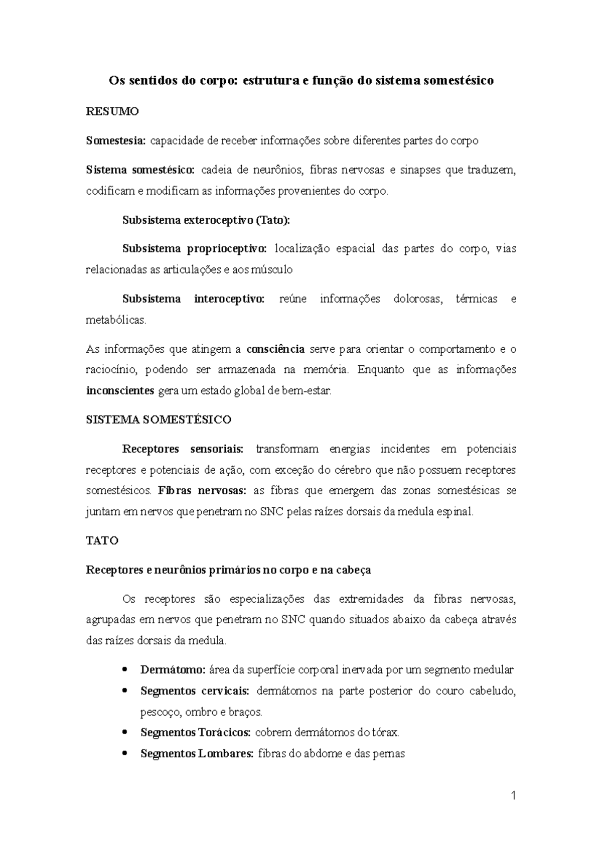 RevisÃo OS Sentidos DO Corpo - Os sentidos do corpo: estrutura e do ...