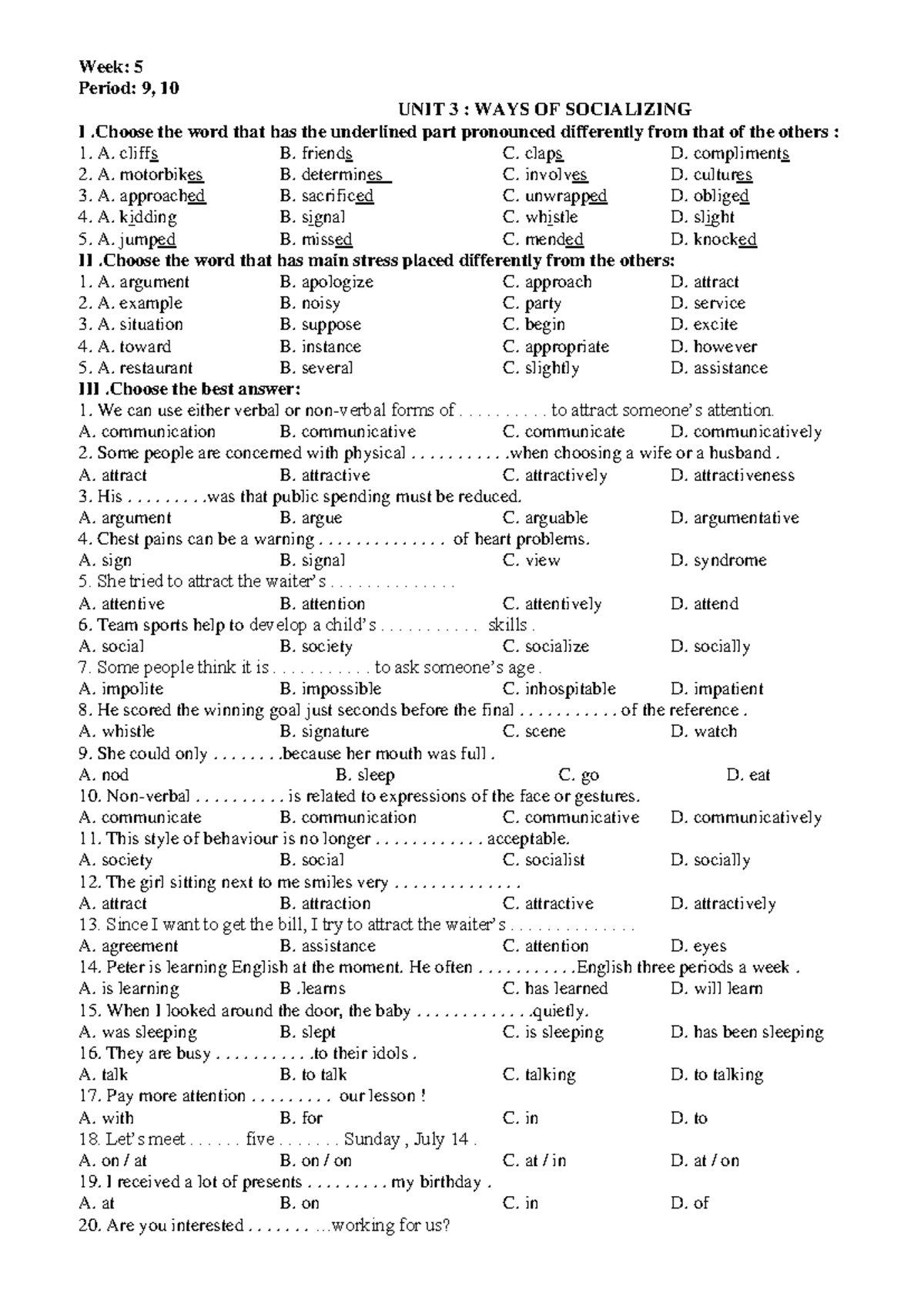 Unit 3 - từ vựng - Week: 5 Period: 9, 10 UNIT 3 : WAYS OF SOCIALIZING I ...