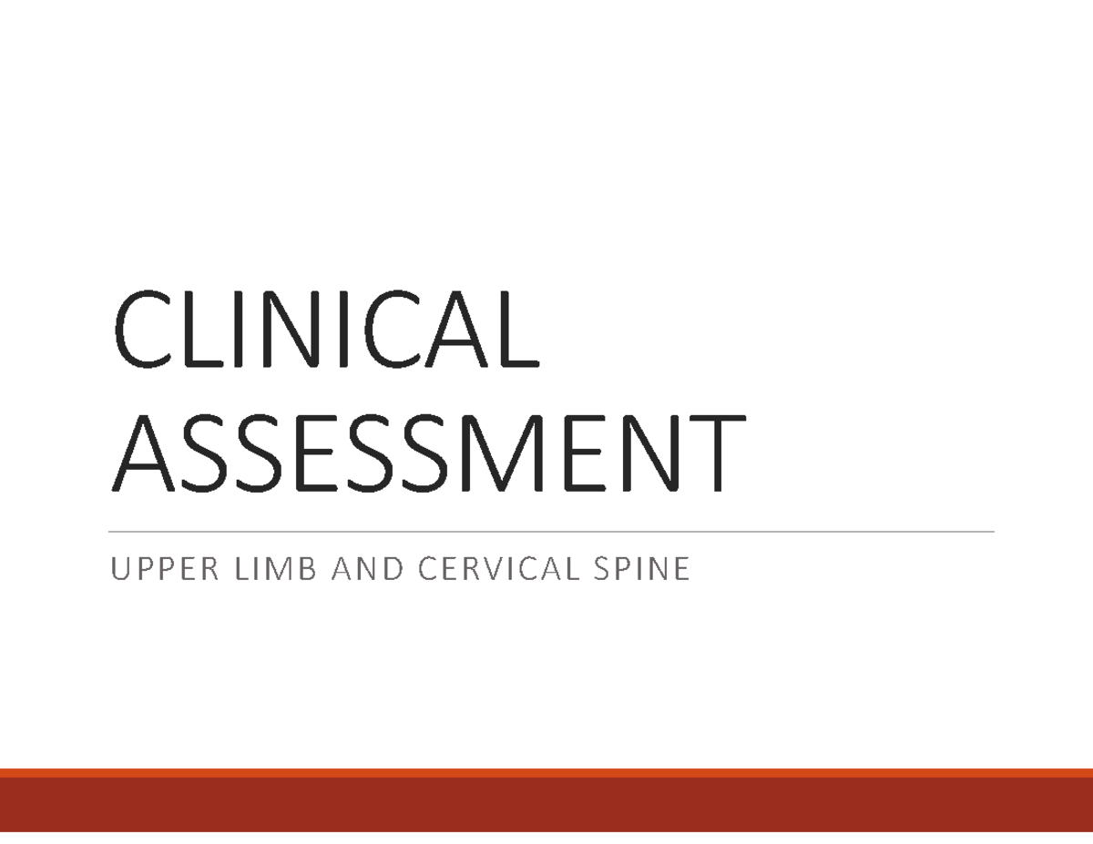 Physical Assessment LAB 1 - Upper LIMB AND Cervical Spine - CLINICAL ...