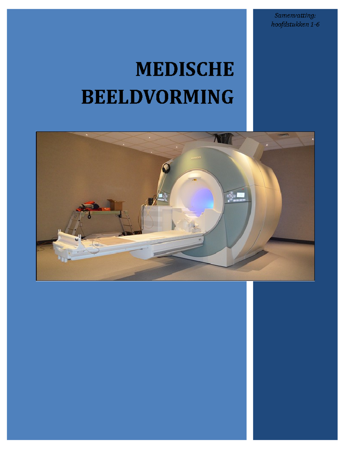 Samenvatting Fundamentals of Medical Imaging - Hoofdstuk 1-6 - MEDISCHE ...