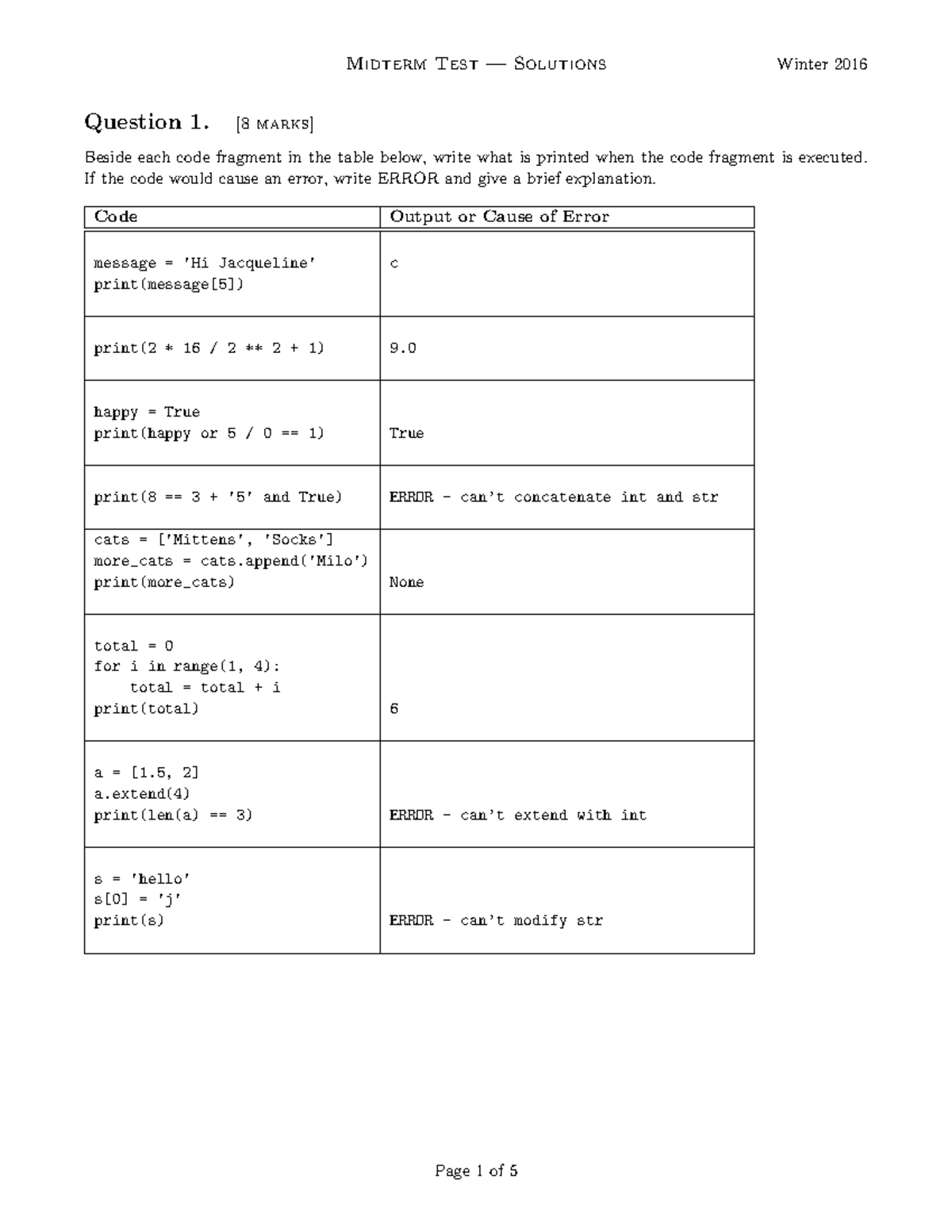 summer 2016 csc108 final solution - Question 1. [8 marks] Beside each ...