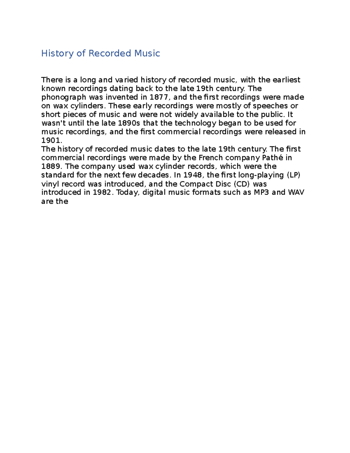 History of Recorded Music - History of Recorded Music There is a long ...