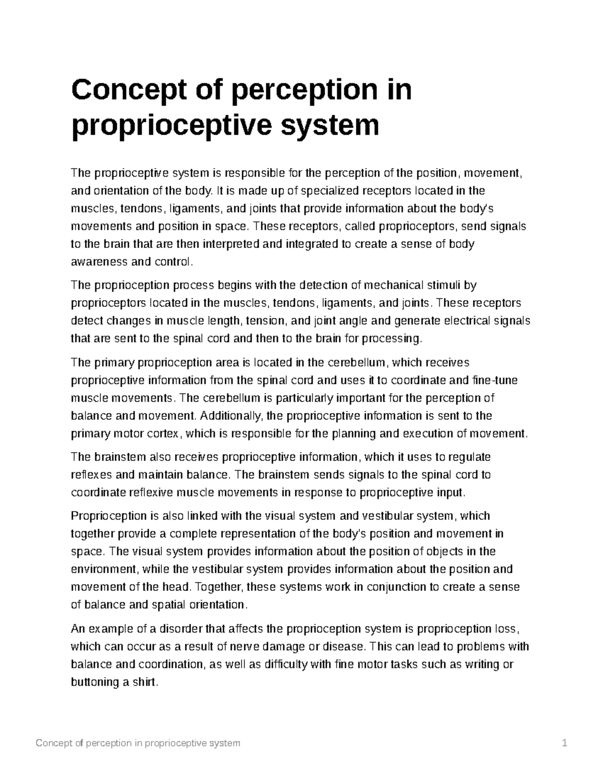 Concept of perception in proprioceptive system - It is made up of ...