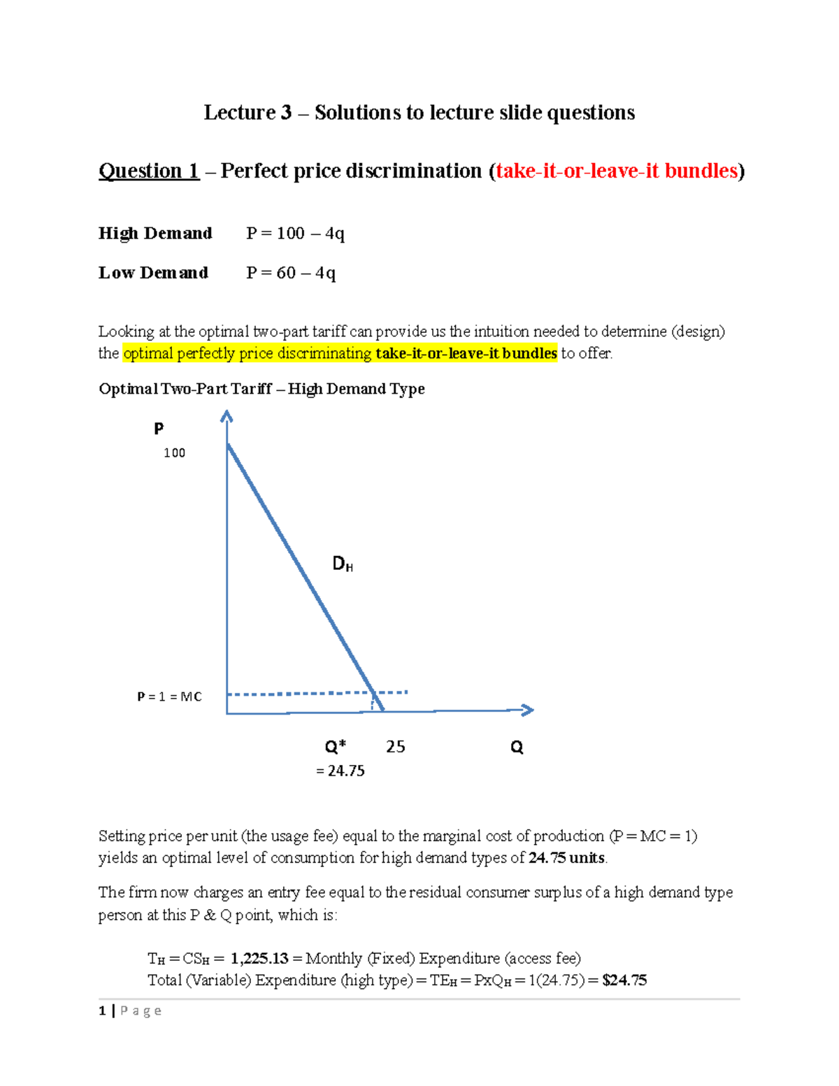 MGEC92-Lec3-Solutions - Lecture 3 – Solutions to lecture slide questions Question 1 – Perfect ...