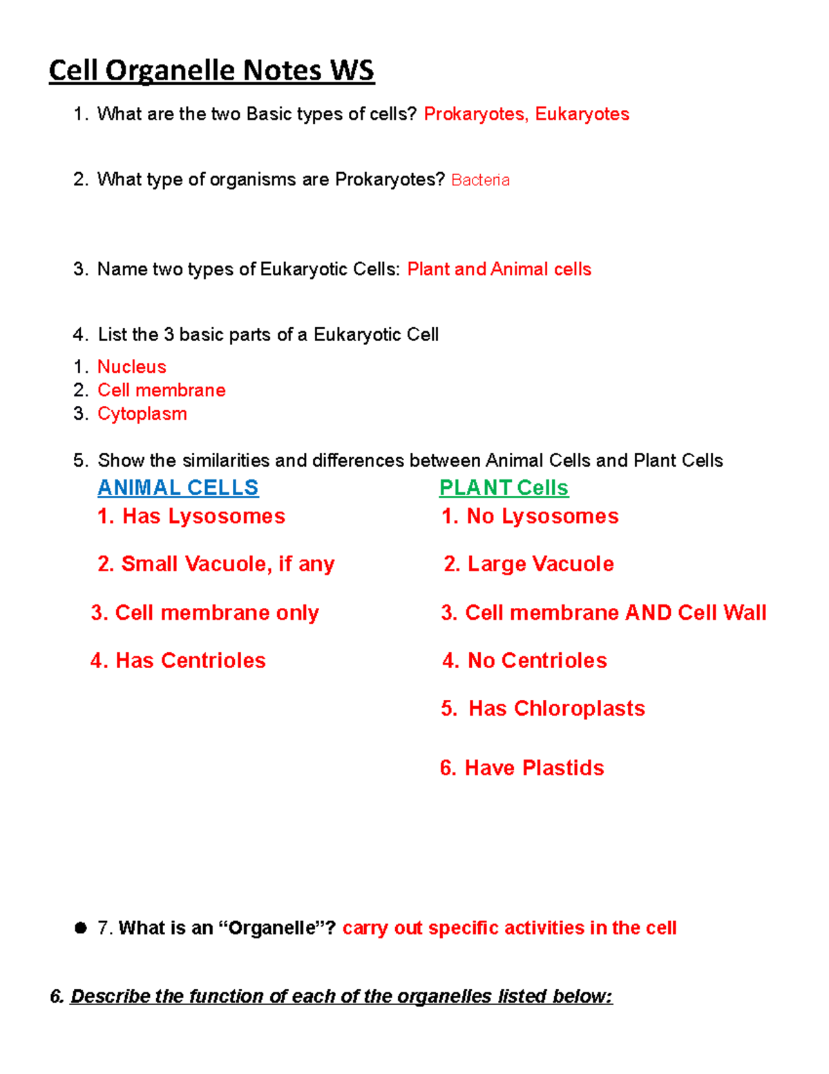 Cell Organelle Notes WS 1 - Cell Organelle Notes WS What are the two ...