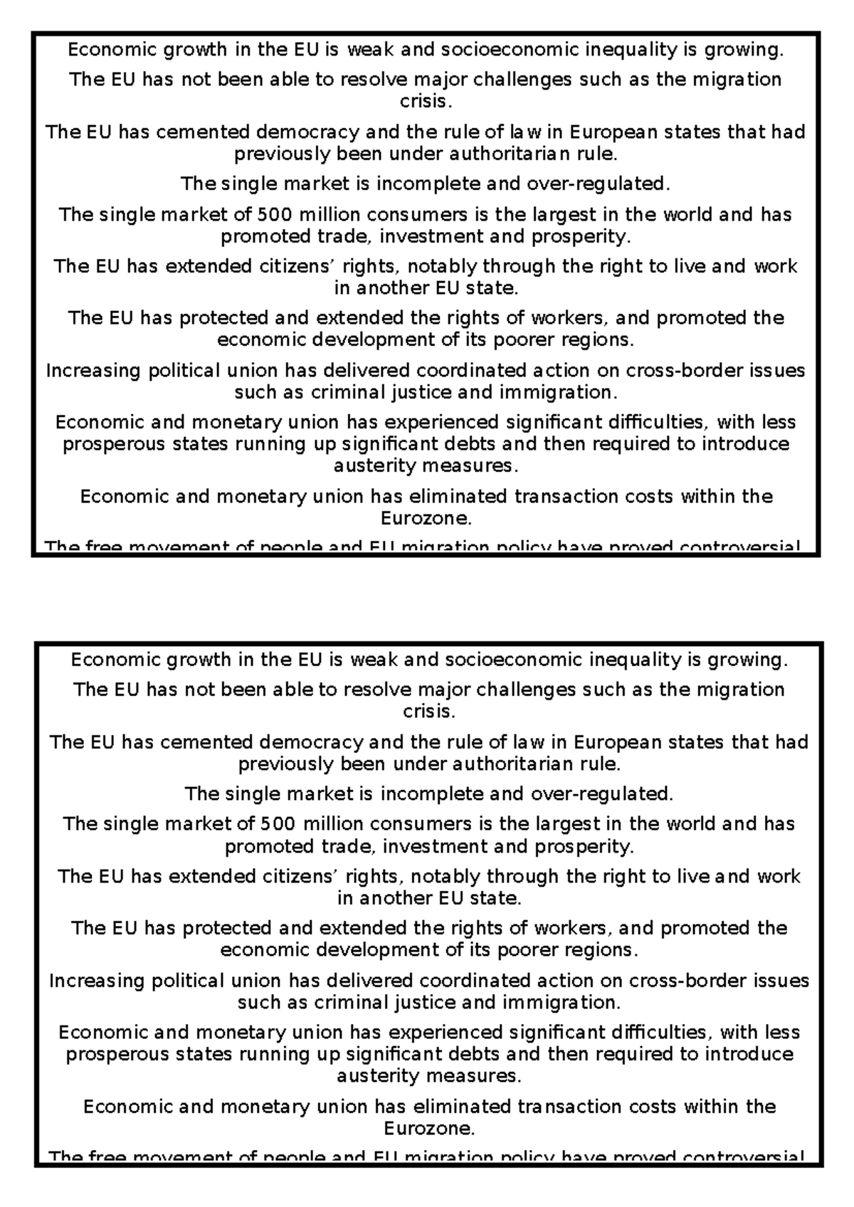 Statements about the EU - Economic growth in the EU is weak and ...