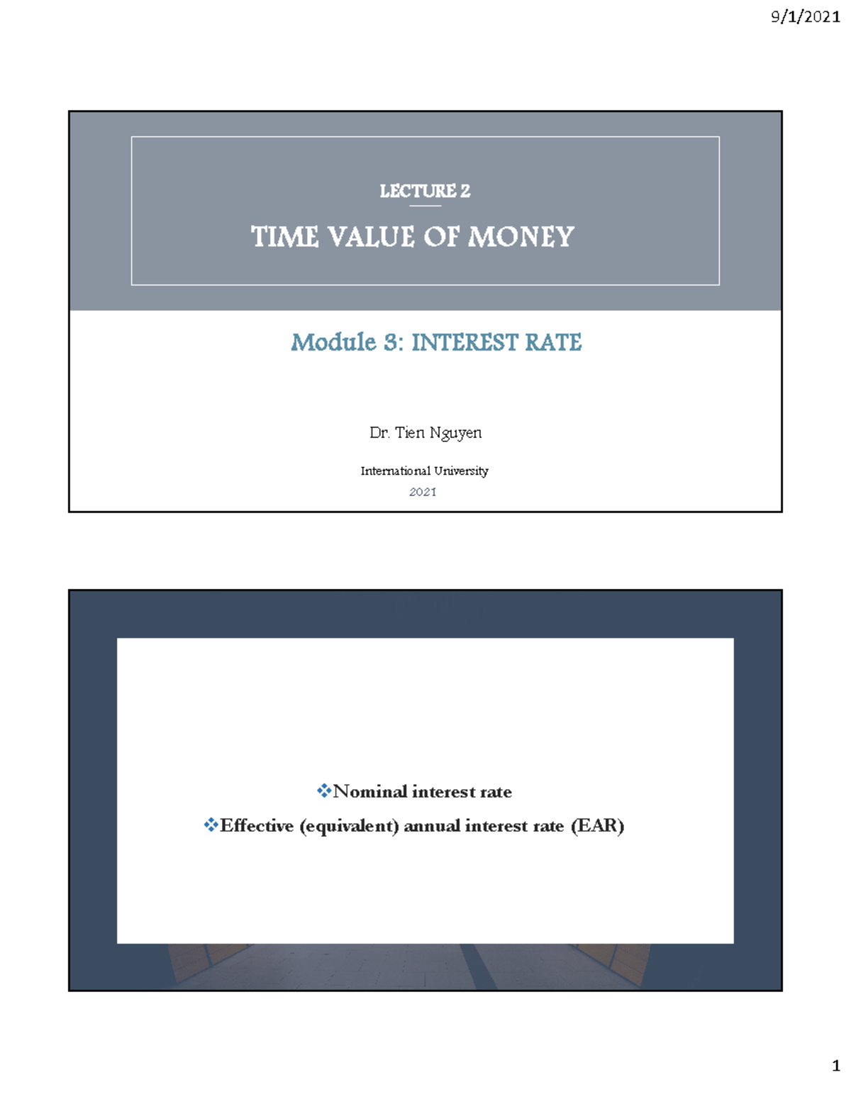 IUFM Lecture 2 Module 3 Interest Rate - Dr. Tien Nguyen 2021 International University TIME VALUE ...