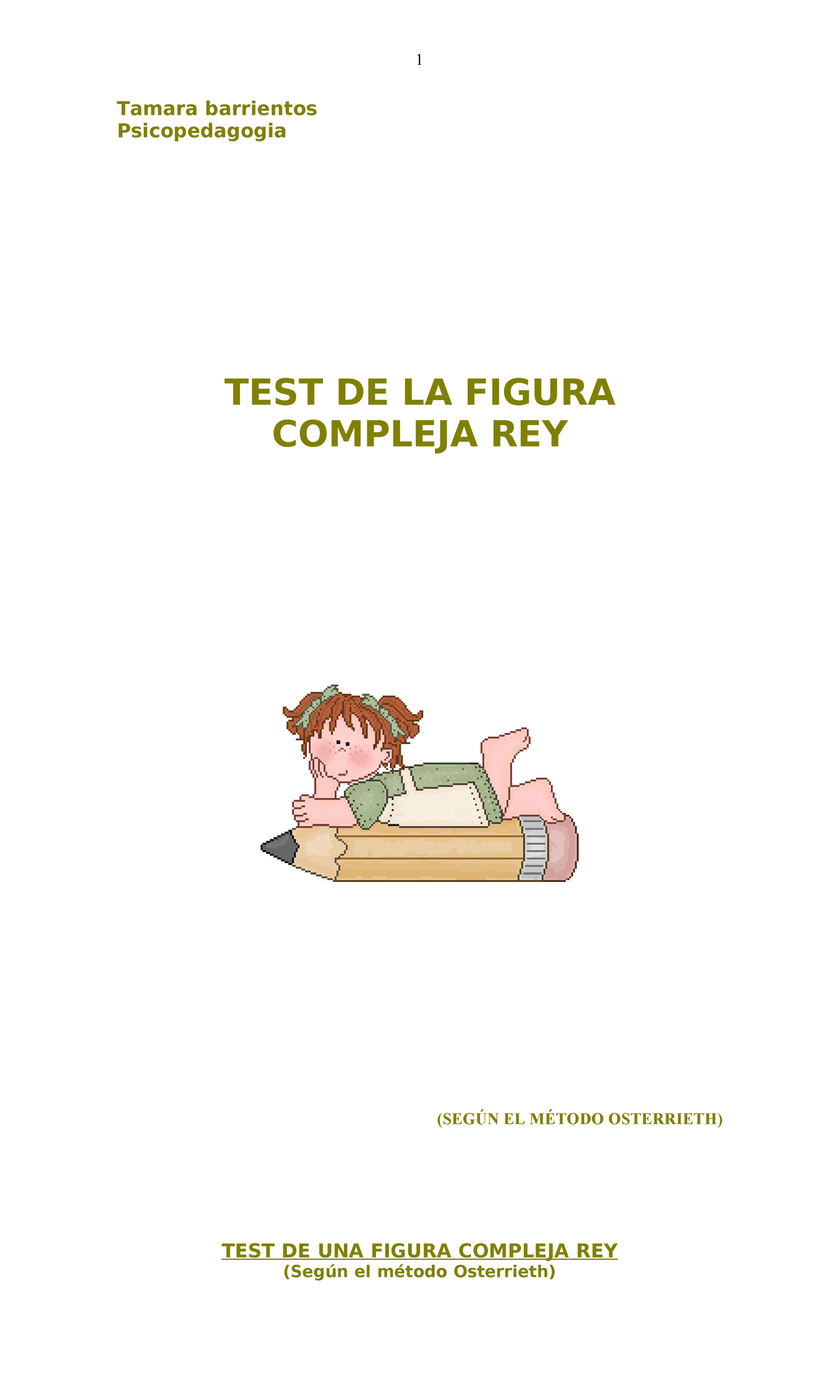39302118 Test de La Figura Compleja Del Rey - 1 Tamara barrientos ...