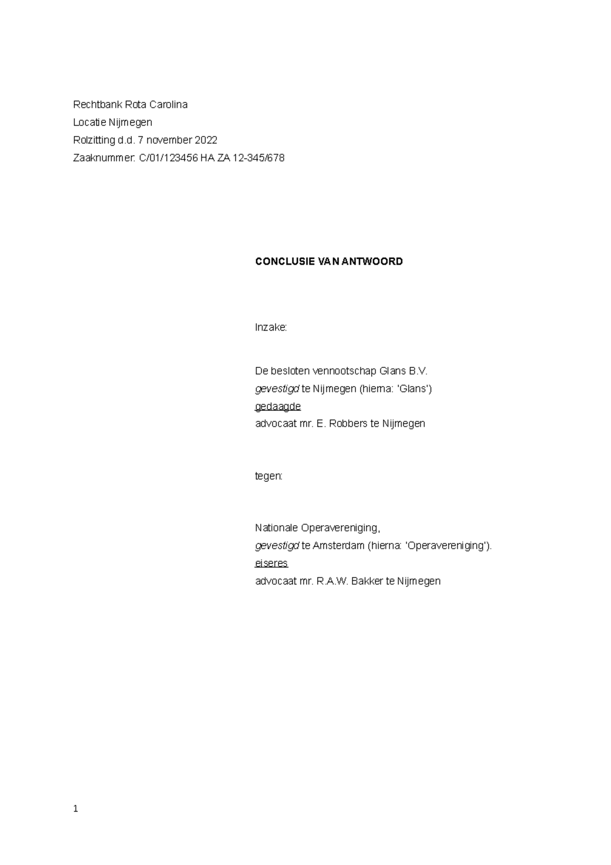 Conclusie van antwoord - Rechtbank Rota Carolina Locatie Nijmegen ...