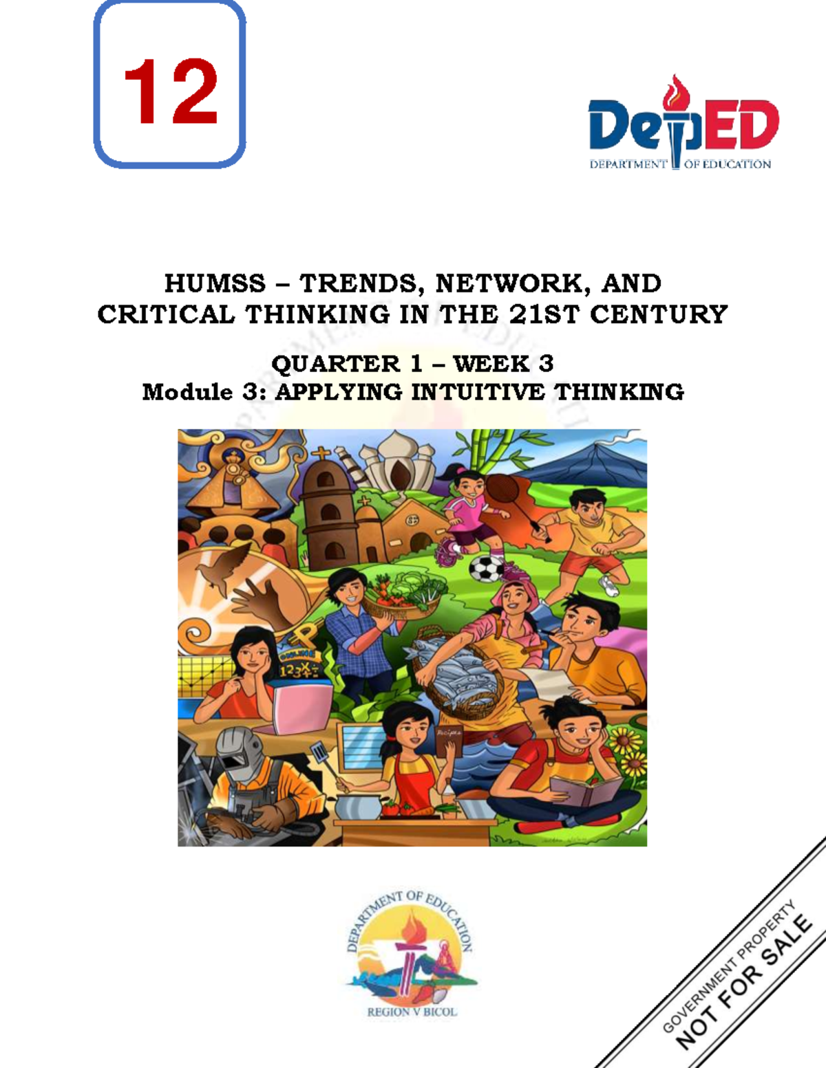 Trends-Q1-Week-3-Module-3 Applying-Intuitive-Thinking - HUMSS – TRENDS, NETWORK, AND CRITICAL ...