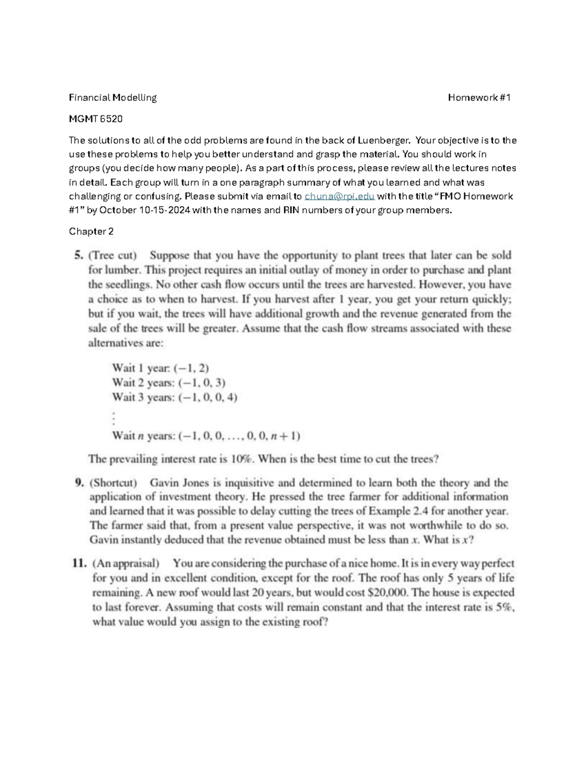 Homework Assignment 1 - Financial Modelling Homework # MGMT 6 520 The ...