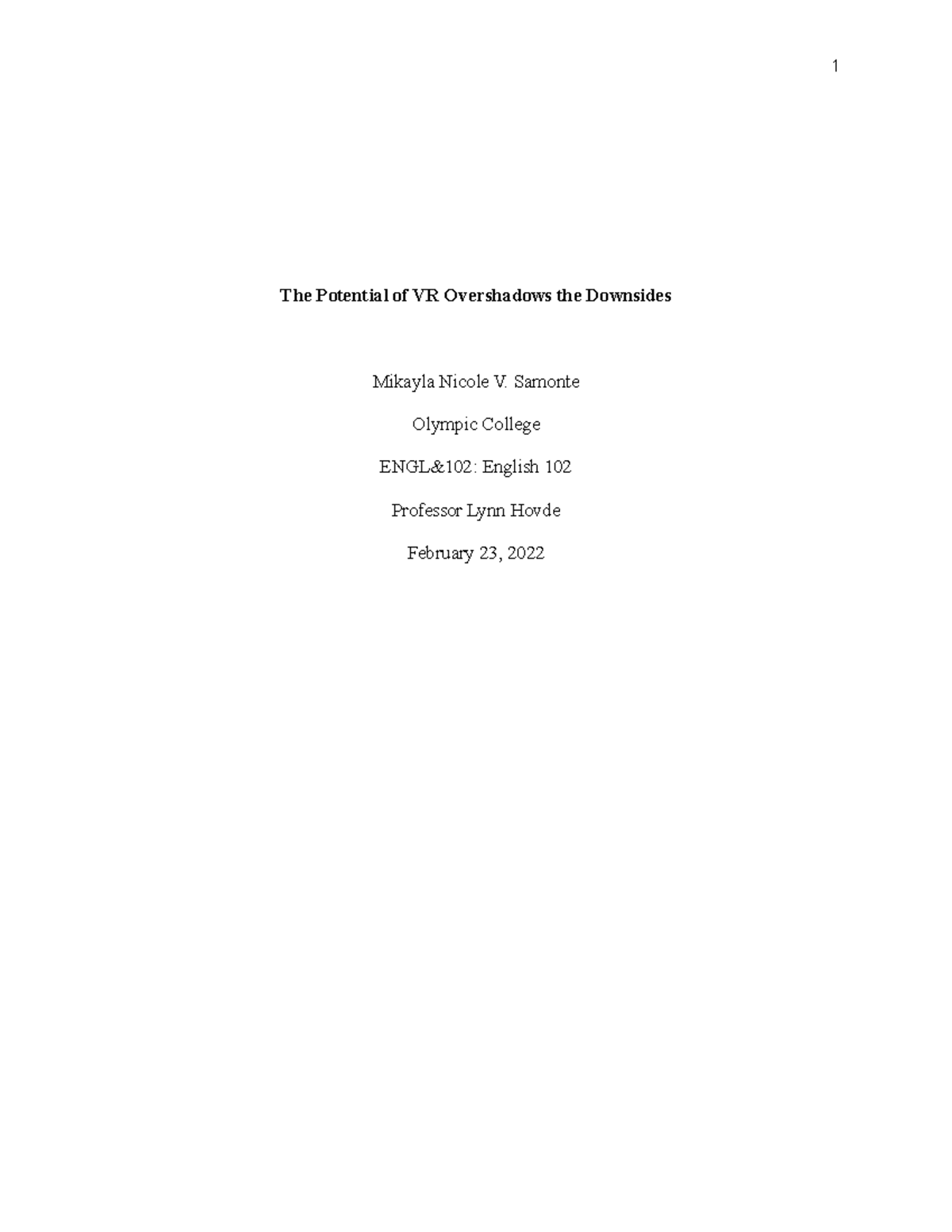 Mikayla Samonte - ENGL102 Research Paper ( Draft 1) - The Potential of ...