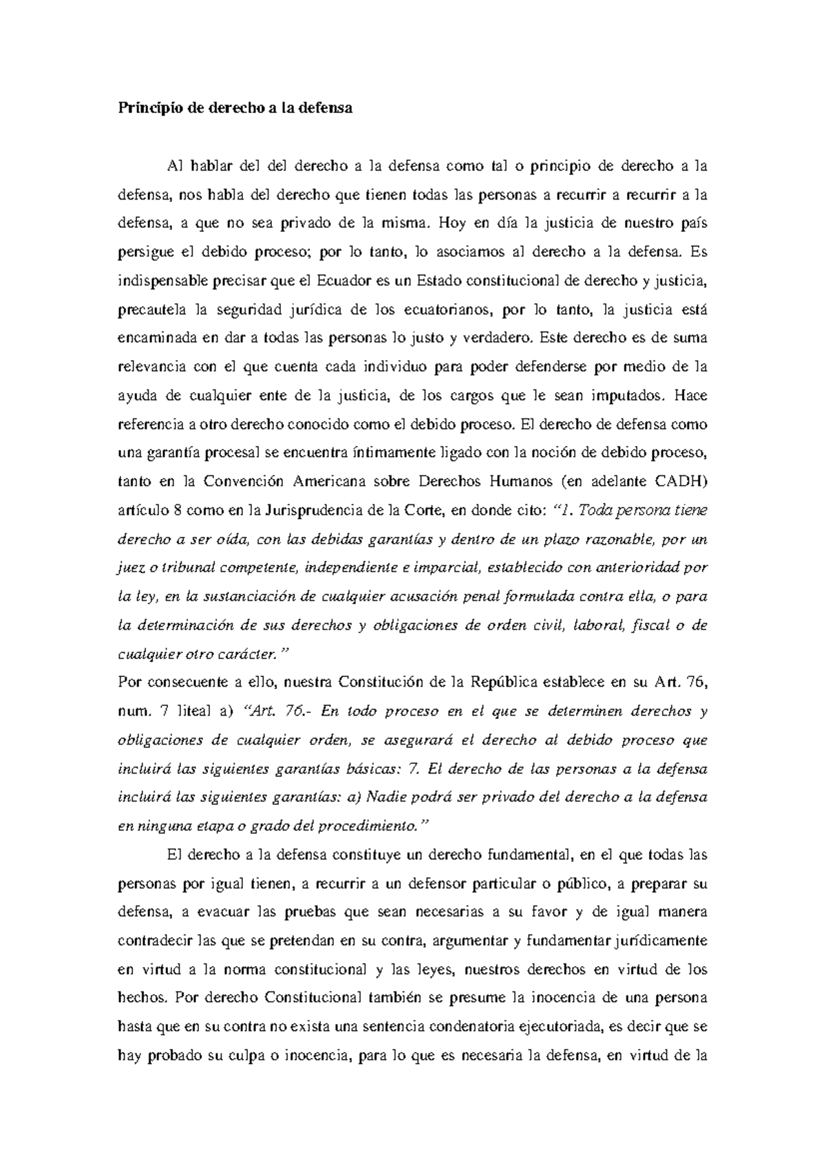 Principio de derecho a la defensa - Hoy en día la justicia de nuestro ...