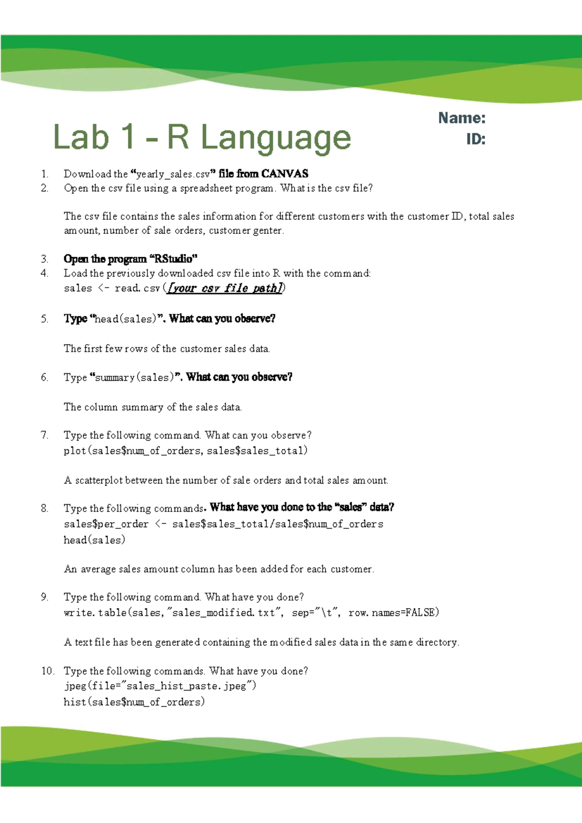 Lab1 Answer - Lab 1 R Language Name: ID: Download theOpen the csv file using a spreadsheet ...