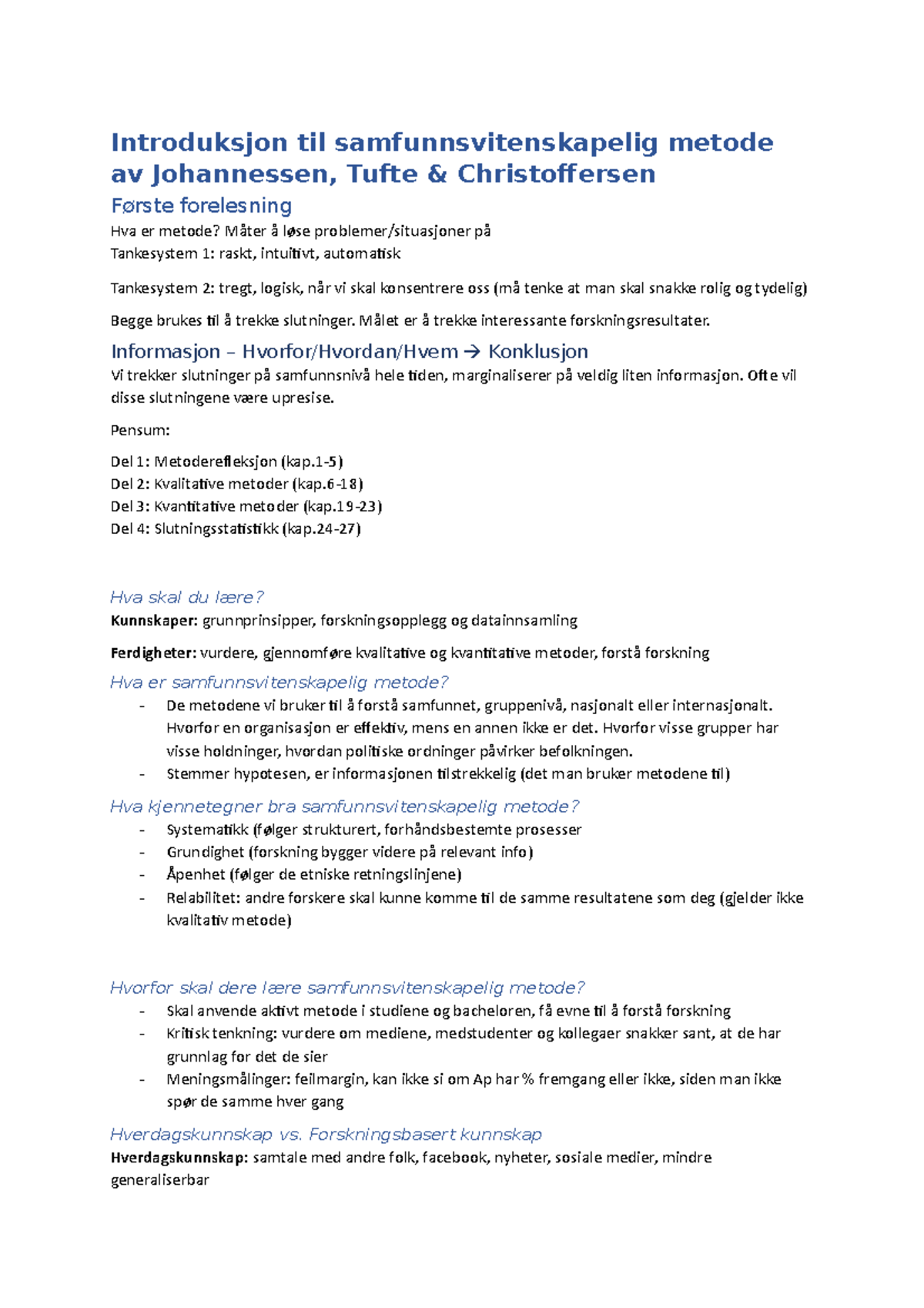 Notater fra pensumbok, forelesninger & mentorsamlinger - Introduksjon til samfunnsvitenskapelig ...