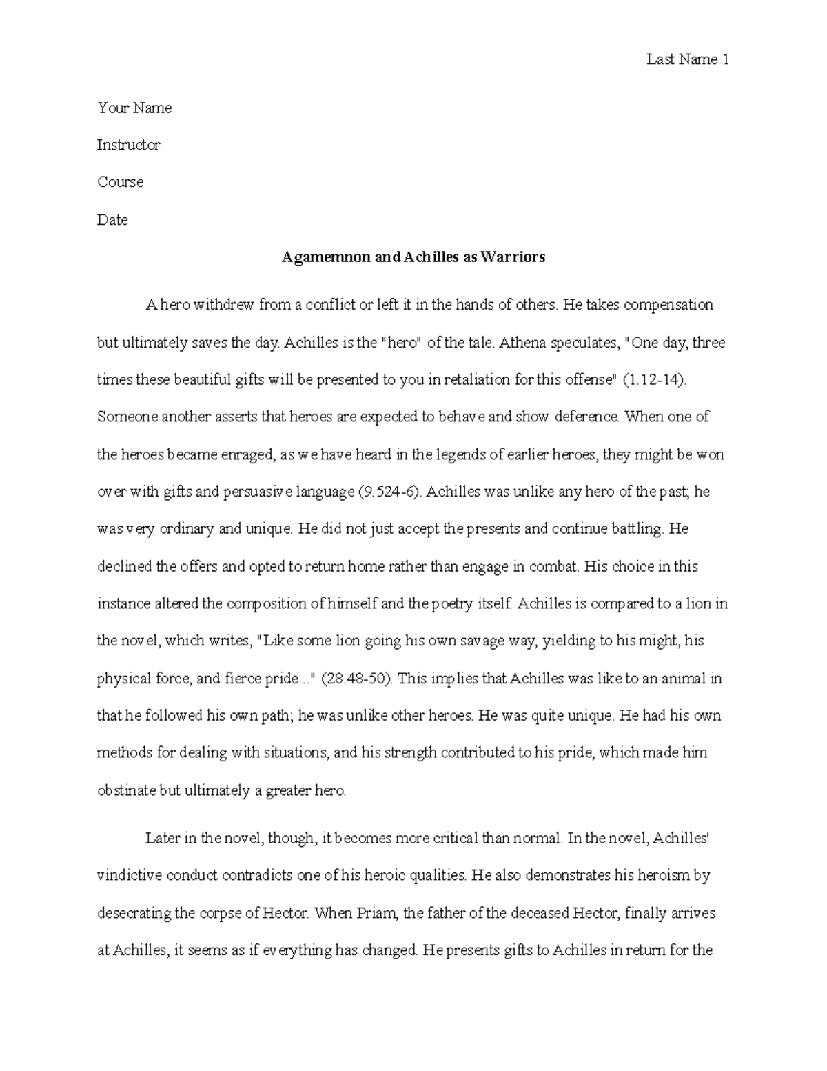 Archilles - rttrt - Your Name Instructor Course Date Agamemnon and ...