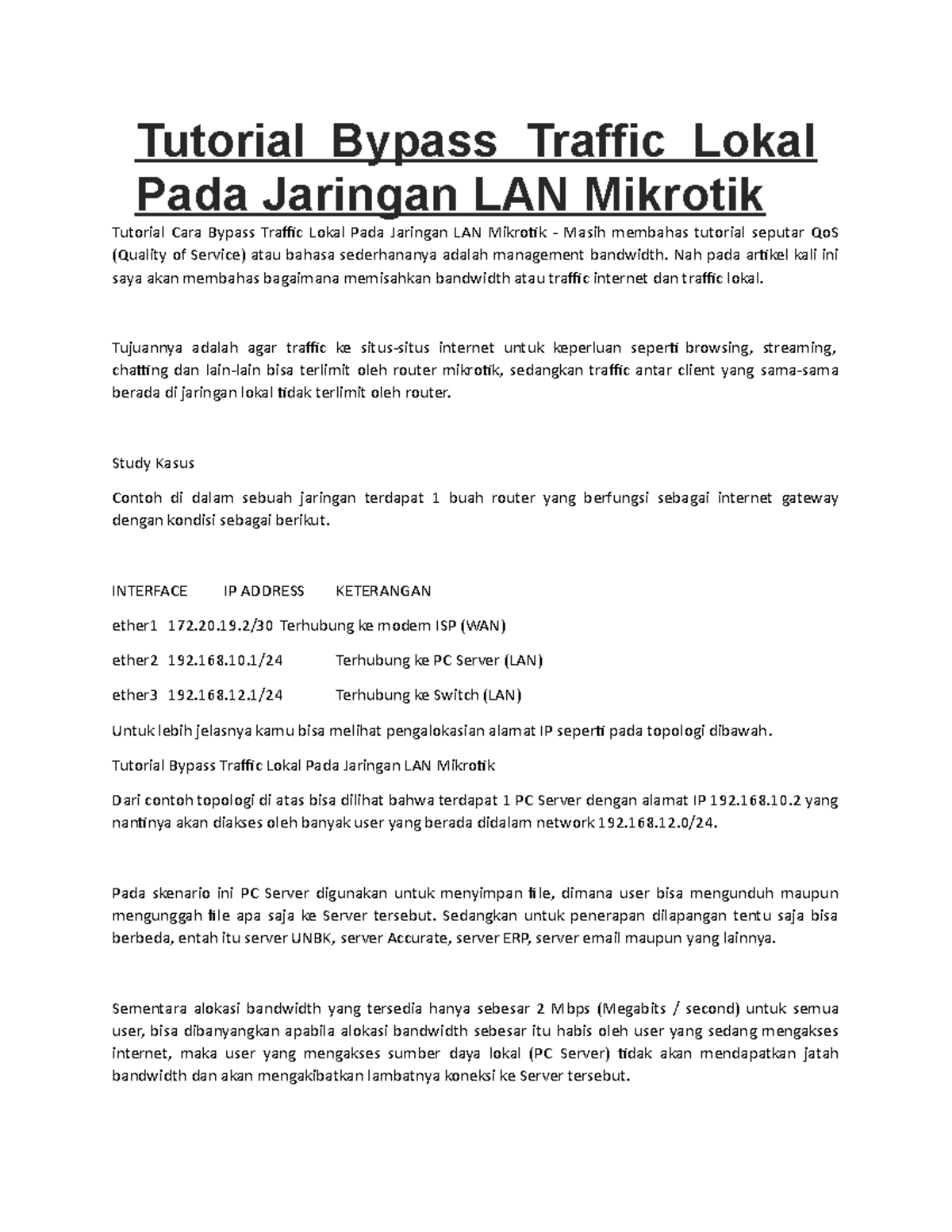 Tutorial Bypass Traffic Lokal Pada Jaringan LAN Mikrotik - Nah pada artikel kali inisaya akan ...