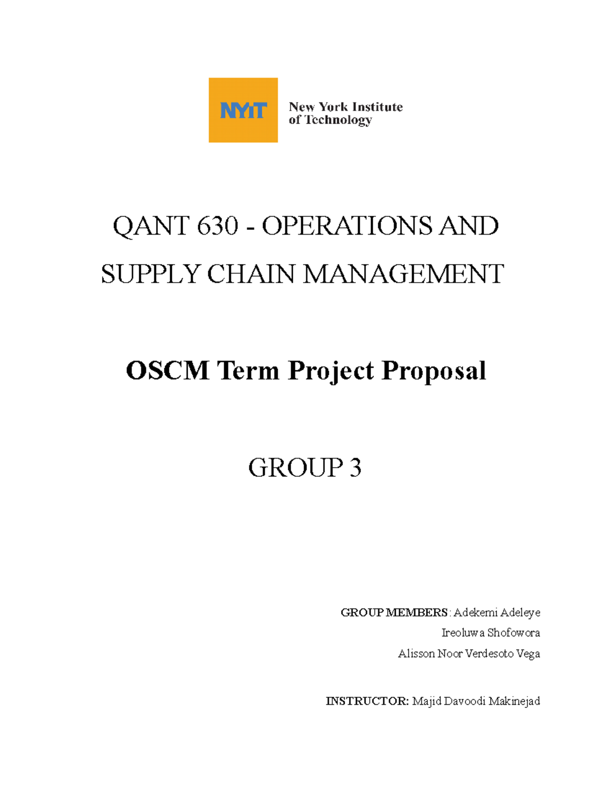 Walmart-G3 Term Project Proposal - QANT 630 - OPERATIONS AND SUPPLY CHAIN MANAGEMENT OSCM Term ...