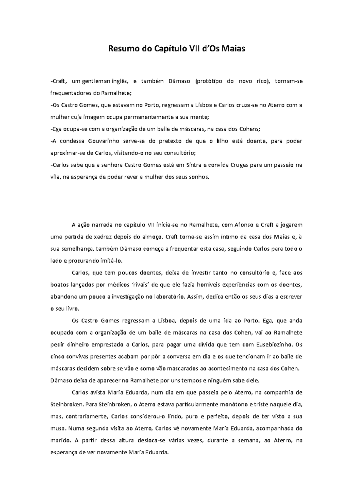 CAP. VII - resumo - Resumo do Capítulo VII d’Os Maias -Craft, um ...