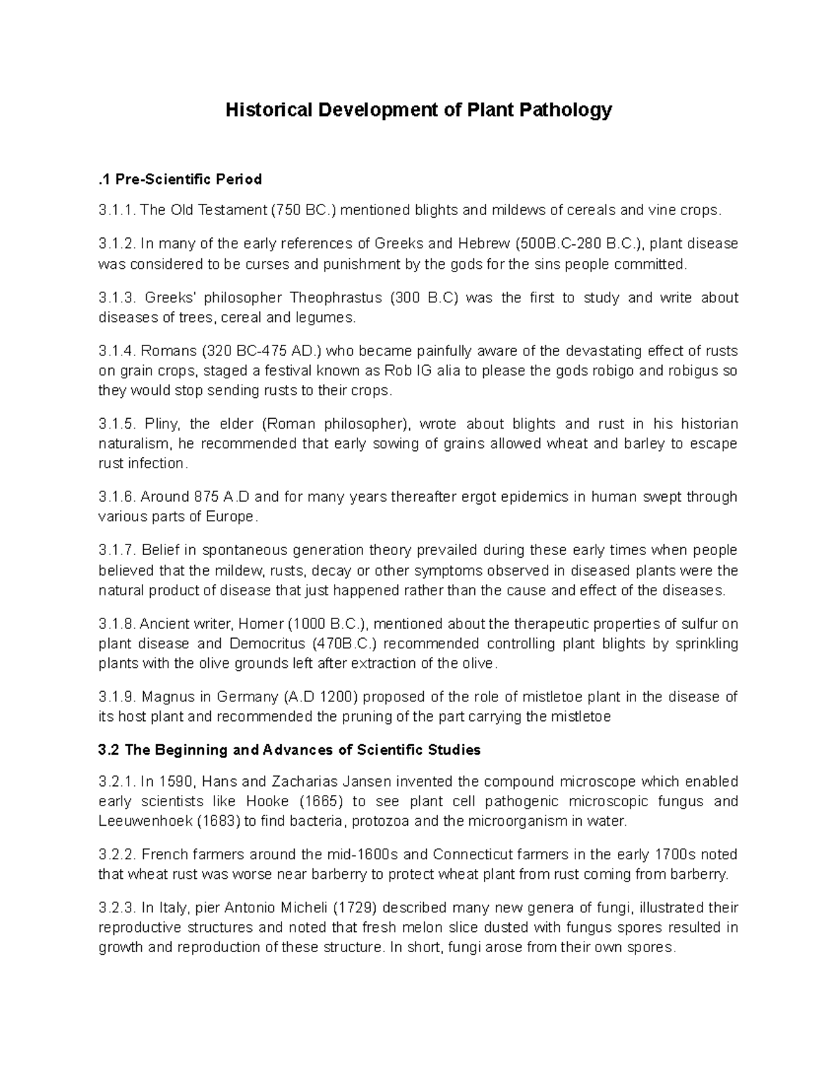 Historical Development of Plant Pathology - 1 Pre-Scientific Period 3.1 ...