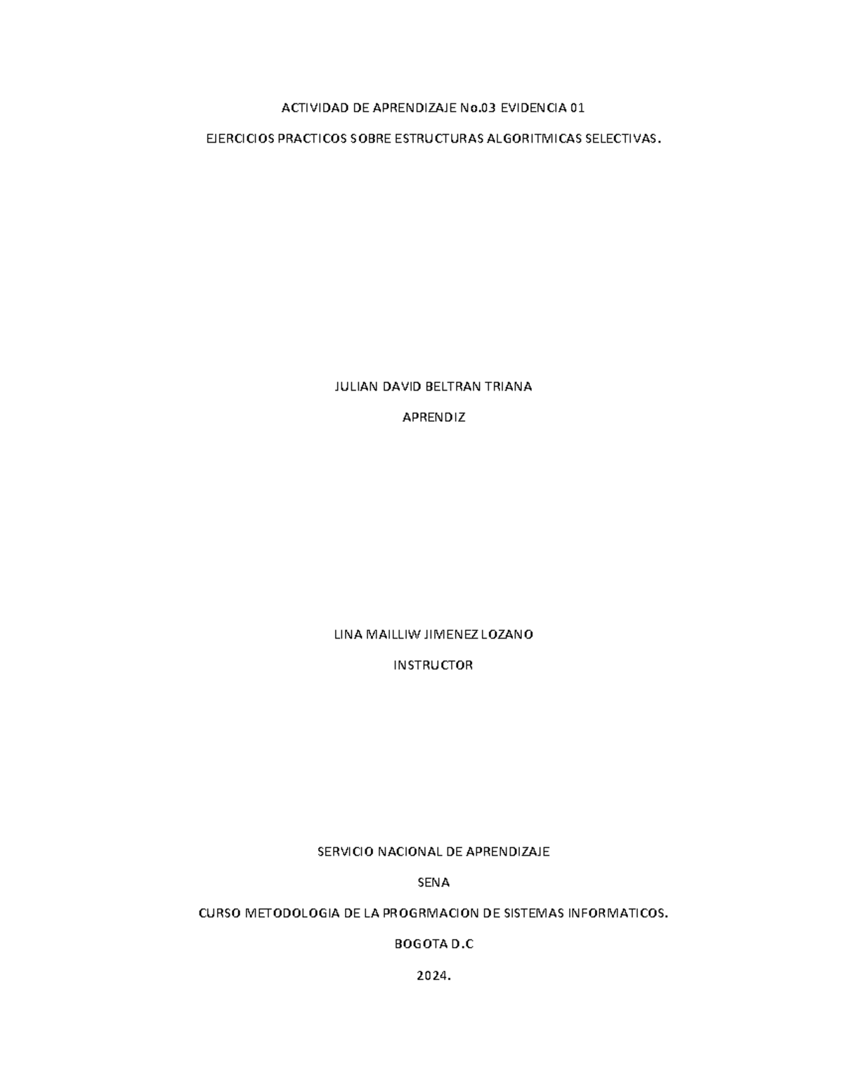 Ejercicios Practicos - ANALISIS DE SOFWARE - ACTIVIDAD DE APRENDIZAJE No 3 EVIDENCIA 0 1 ...