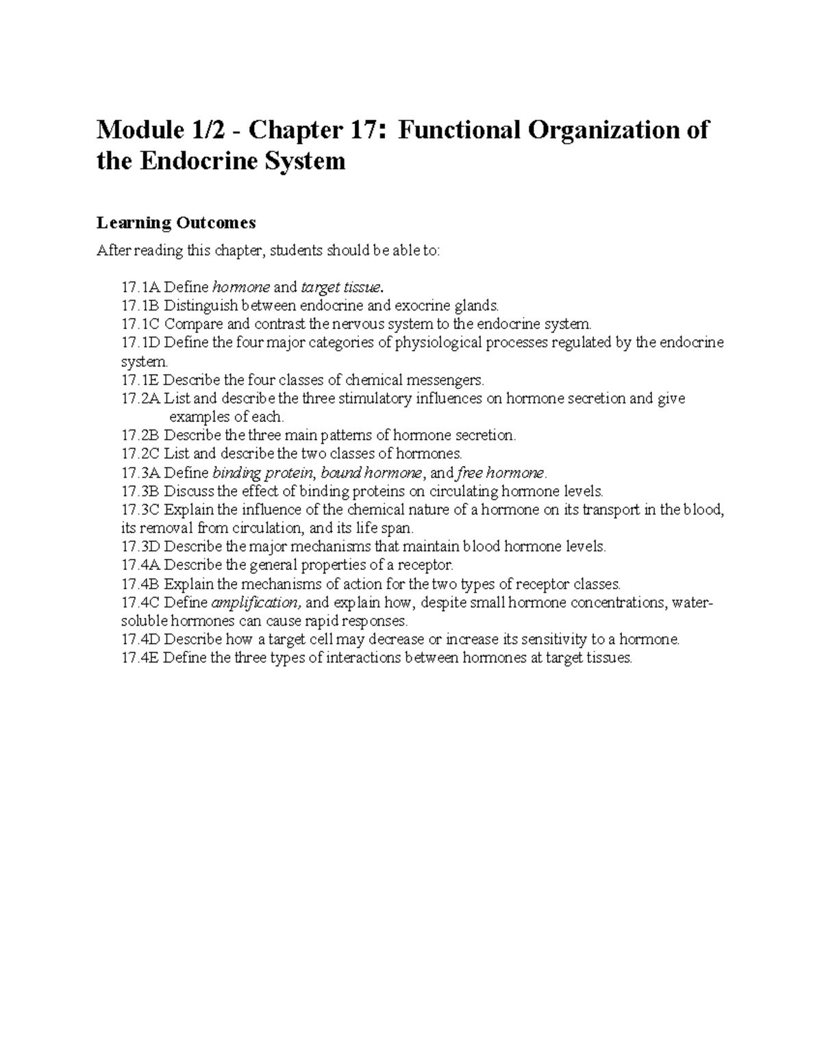 Module 1 &2 Ch 17 Learning Objectives - Module 1/2 - Chapter 17: Functional Organization of the ...
