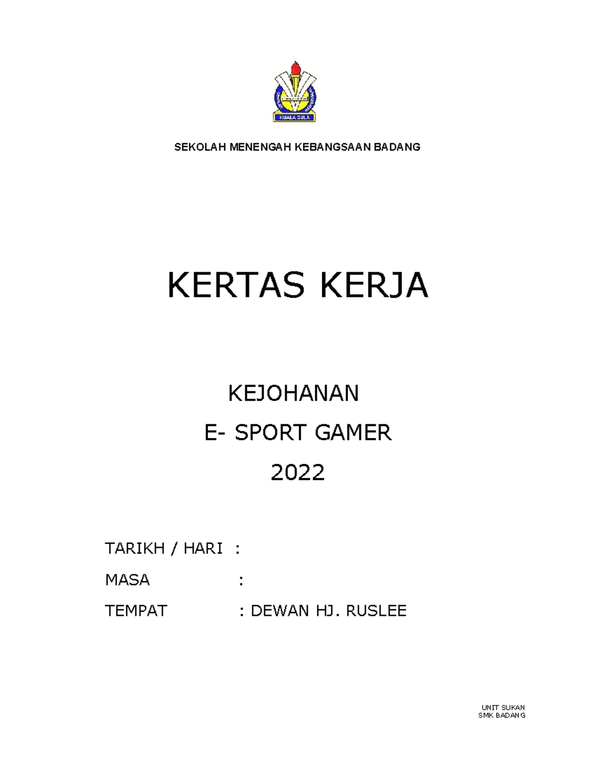 Contoh Kertas Kerja Kejohanan e Sports 2021 - SEKOLAH MENENGAH ...