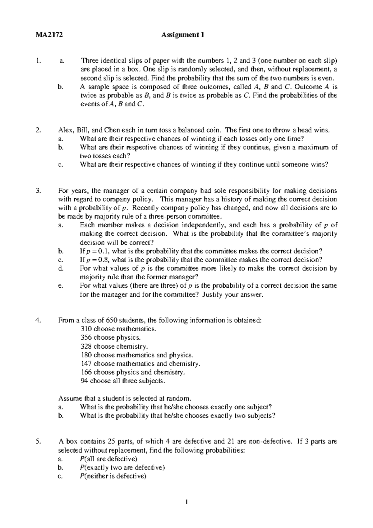Assignment 1 - chem - 1 MA2172 Assignment 1 a. Three identical slips of ...