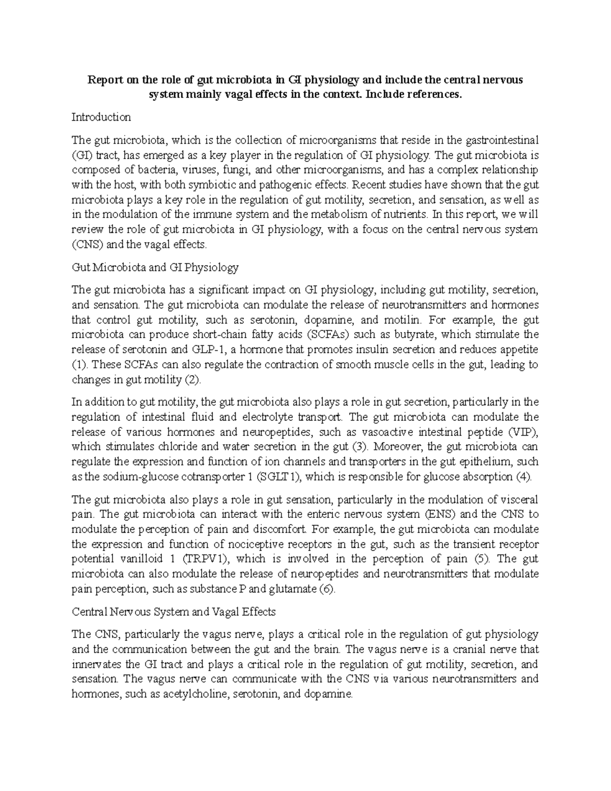 Report on the role of gut microbiota in GI physiology and include the ...