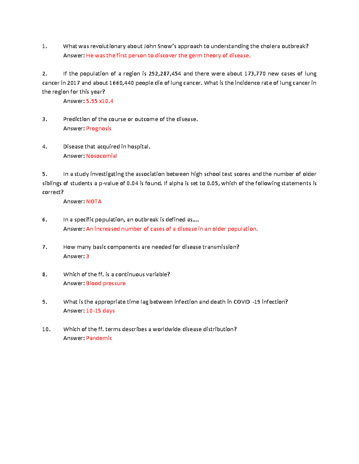 Biostatistics questions with answers - What was revolutionary about John Snow’s approach to ...