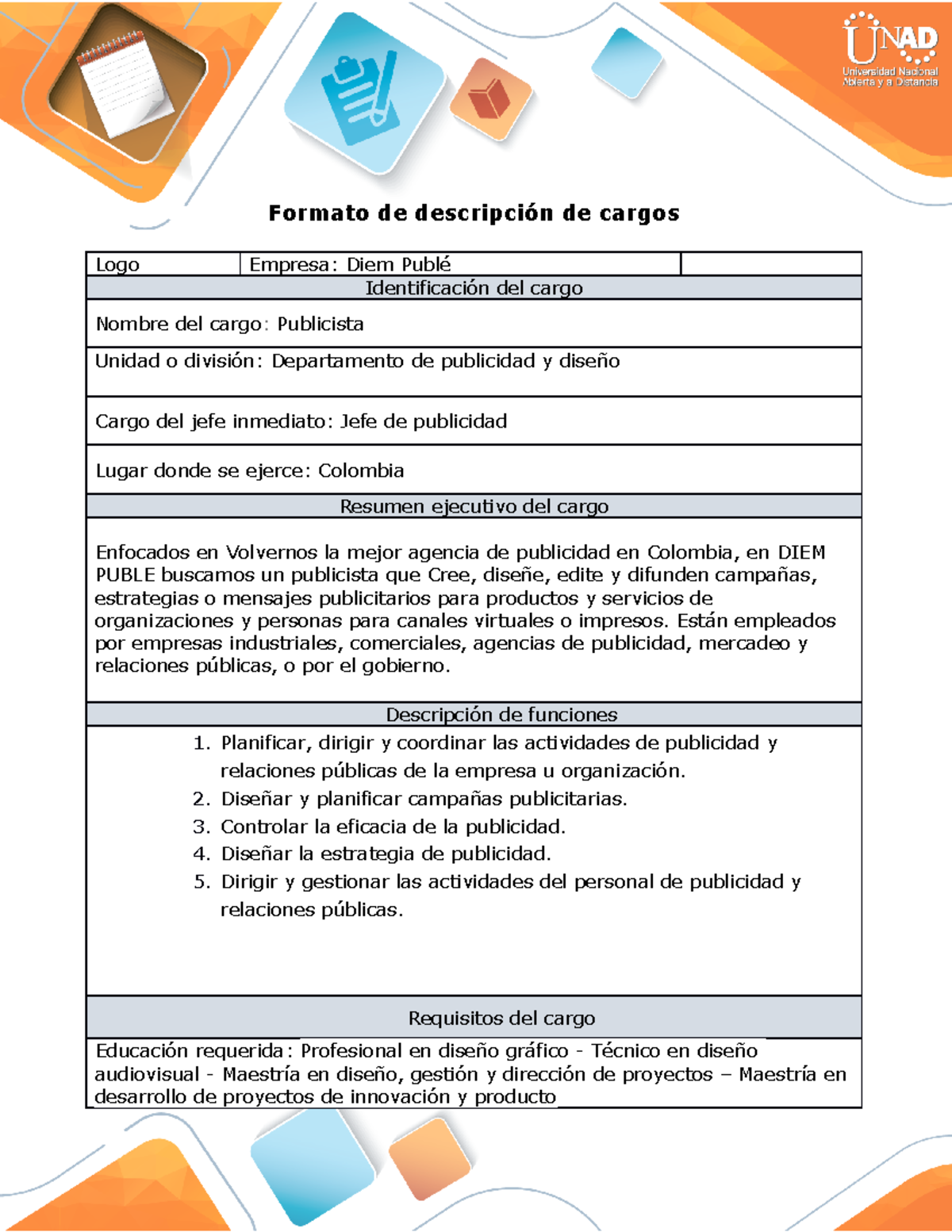Formato - descripción de cargo publicista - Formato de descripción de cargos Logo Empresa: Diem ...