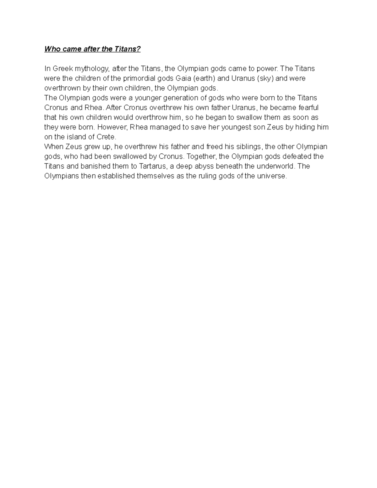 Who came after the Titans - The Titans were the children of the ...