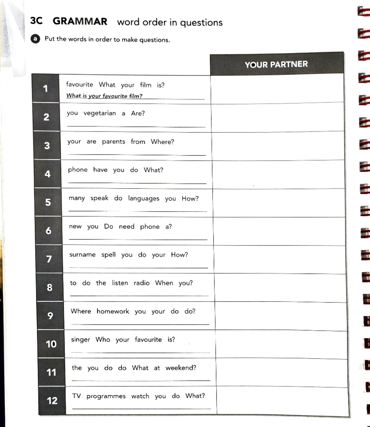 Vocabulario General 07-11-2023 - 3C GRAMMAR Put the words in order to make questions. 2 3 4 5 6 ...